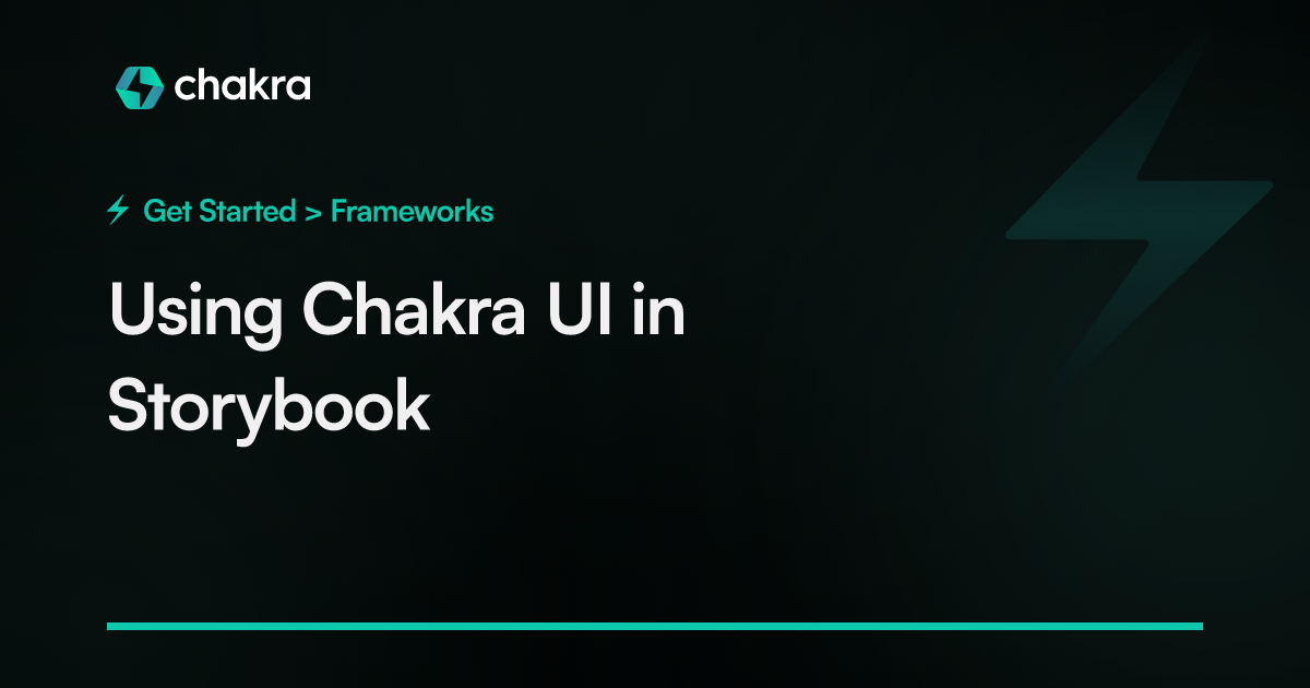 Using Chakra UI in Storybook | Chakra UI Using Chakra UI in Storybook | Chakra UI